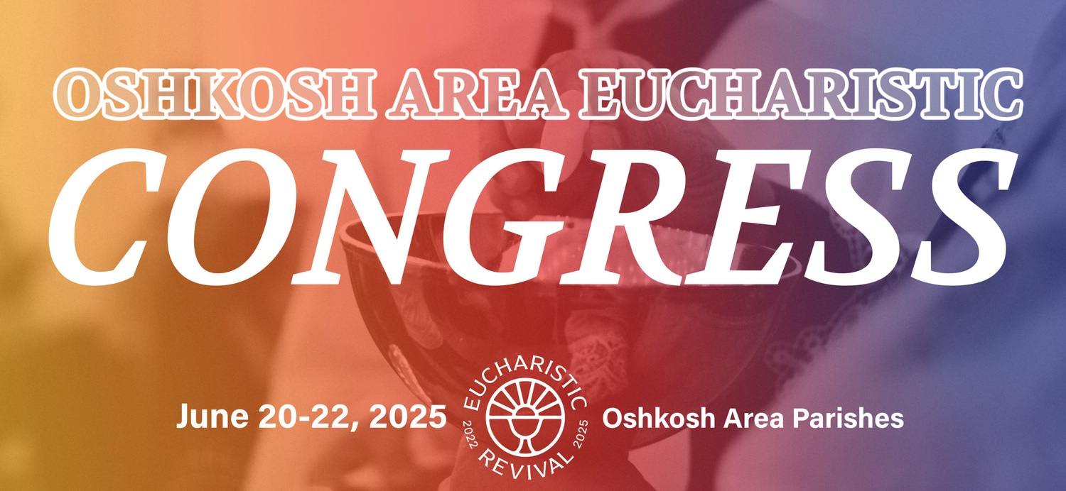Oshkosh Area Eucharistic Congress – St. Jude the Apostle Parish
